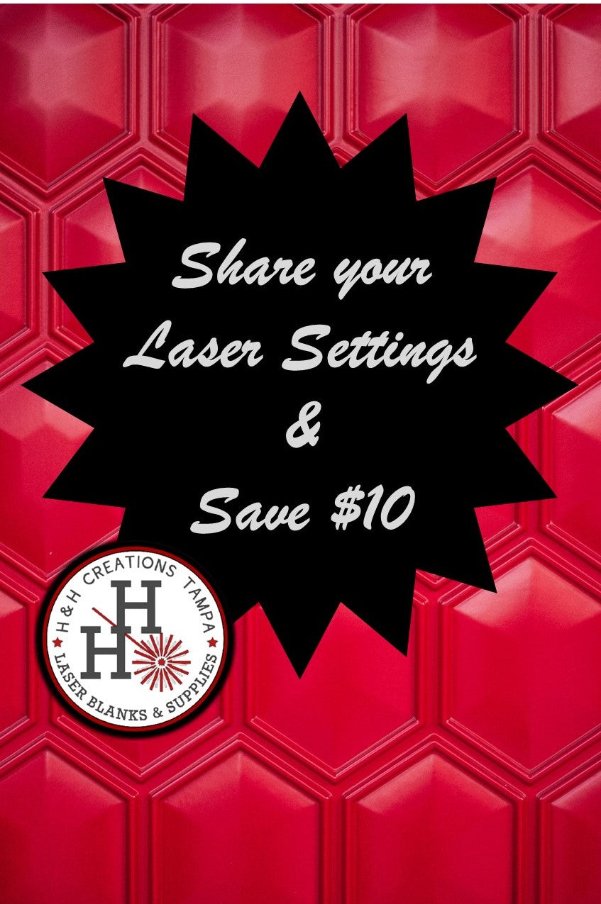 Laser Settings – H & H Creations